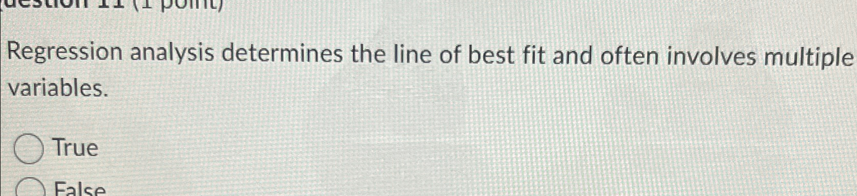Solved Regression analysis determines the line of best fit | Chegg.com