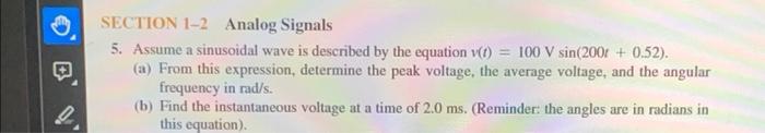 Solved SECTION 1-2 Analog Signals 5. Assume a sinusoidal | Chegg.com