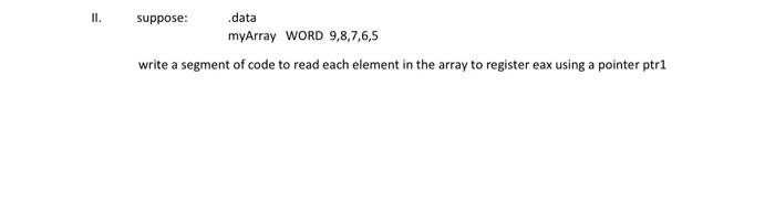 Solved myArray WORD 9,8,7,6,5 write a segment of code to | Chegg.com