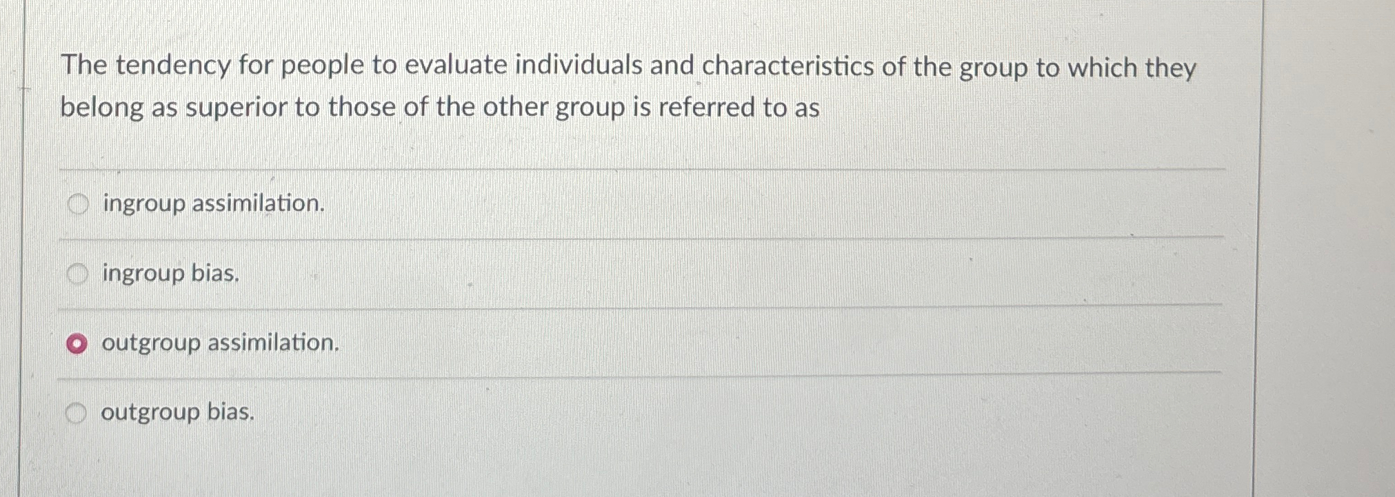 Solved The tendency for people to evaluate individuals and | Chegg.com