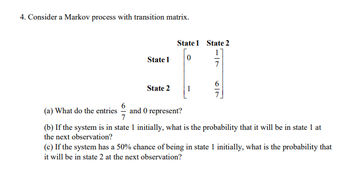 Solved Consider a Markov process with transition | Chegg.com