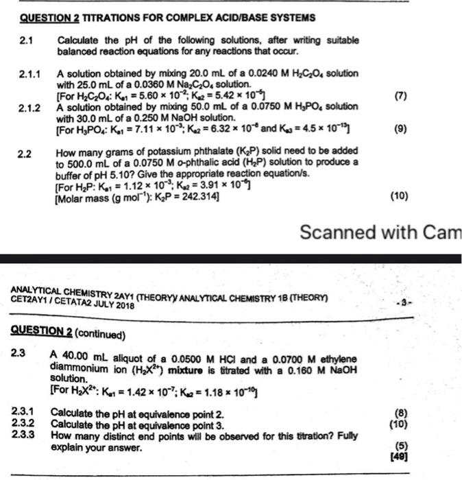Solved QUESTION 2 TITRATIONS FOR COMPLEX ACID/BASE SYSTEMS | Chegg.com