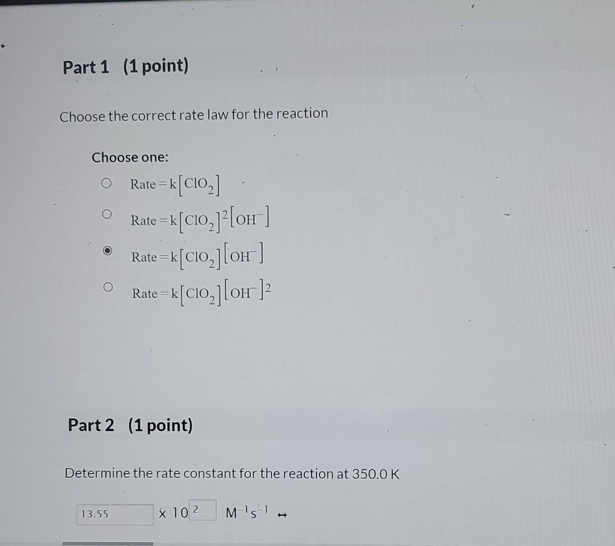 2ClO2(g)+2OH−(aq) ClO3−(aq)+ClO2(aq)+H2O(l) The | Chegg.com