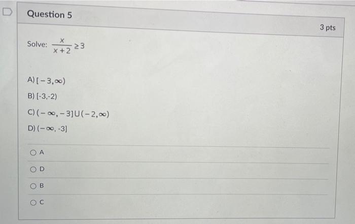Solved Question 5 3 pts Solve: **22 A)(-3,0) B) (-3,-2) | Chegg.com
