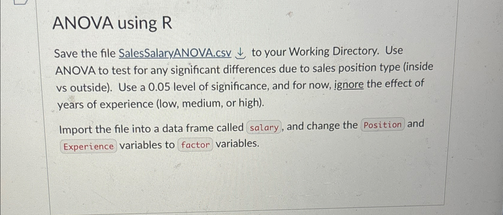 ANOVA using R\\nSave the file SalesSalaryANOVA.cSV | Chegg.com