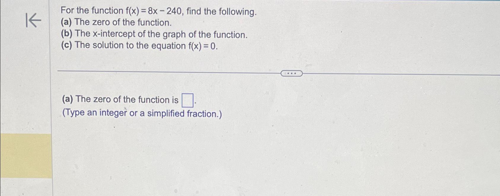 Solved For the function f(x)=8x-240, ﻿find the following.(a) | Chegg.com