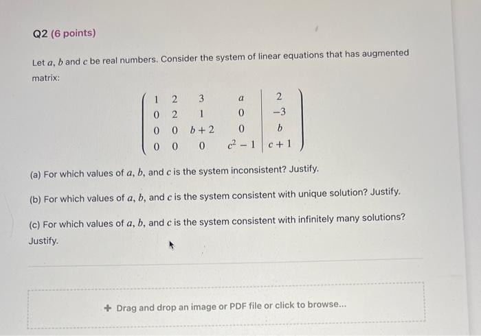 Solved Let a,b and c be real numbers. Consider the system of | Chegg.com