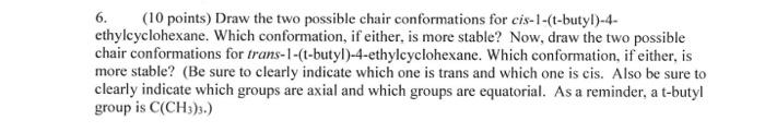 Solved 6. (10 points) Draw the two possible chair | Chegg.com Solved 6. (10 points) Draw the two possible chair | Chegg.com