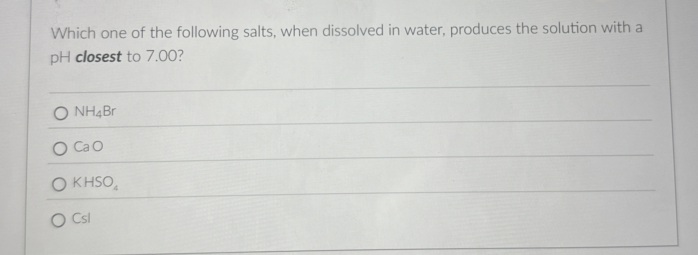 Solved Which one of the following salts, when dissolved in | Chegg.com