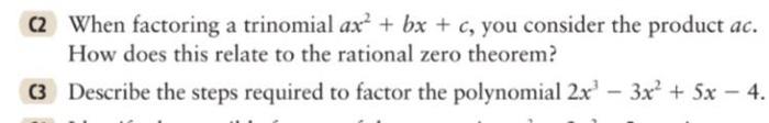 Solved 2 When factoring a trinomial ax2+bx+c, you consider | Chegg.com