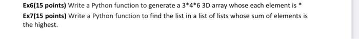 Solved Ex6(15 points) Write a Python function to generate a | Chegg.com