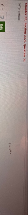 Solved Chapter 33, Section 33.4, Question 31 Differentiate. | Chegg.com