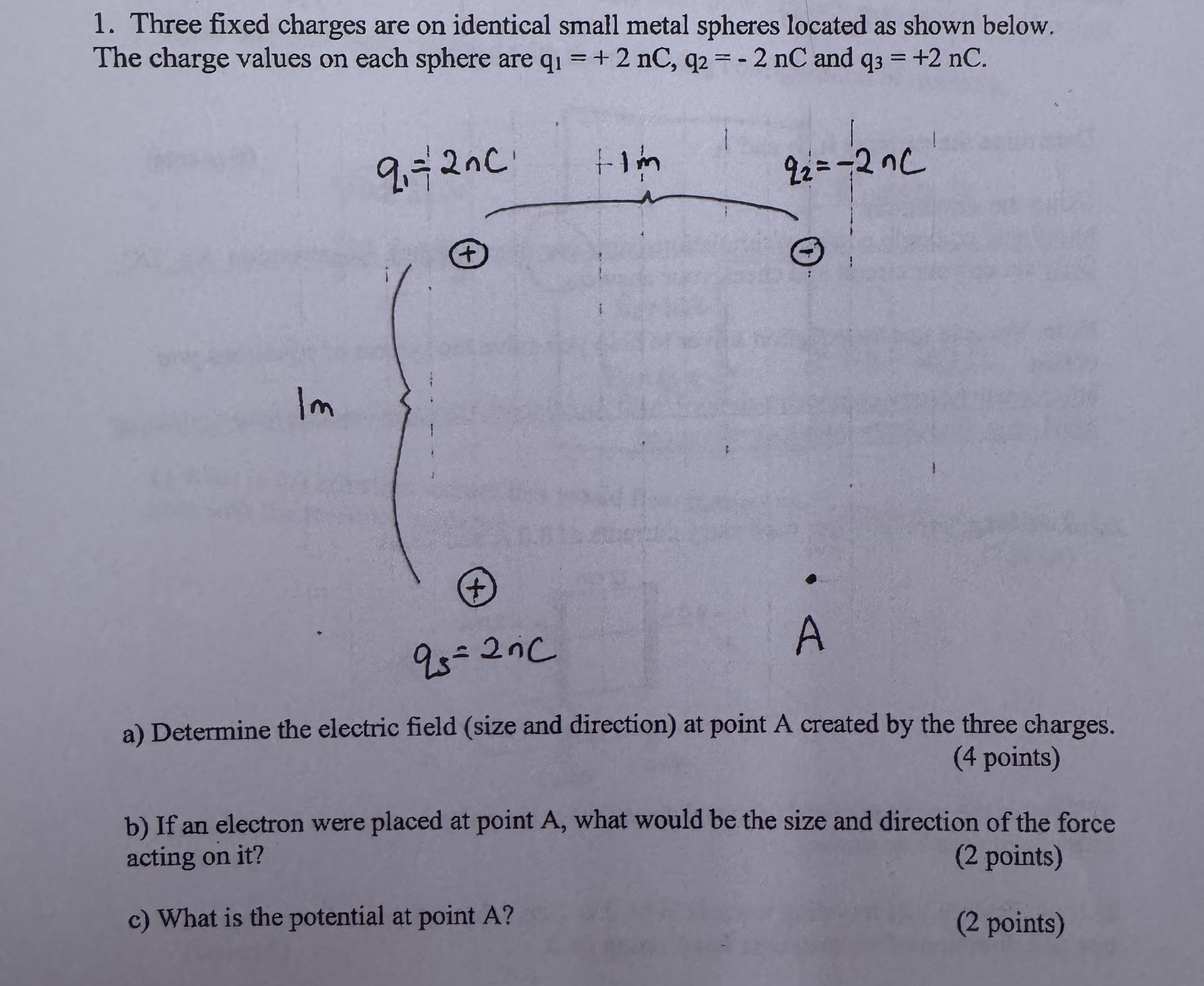Solved Three fixed charges are on identical small metal | Chegg.com