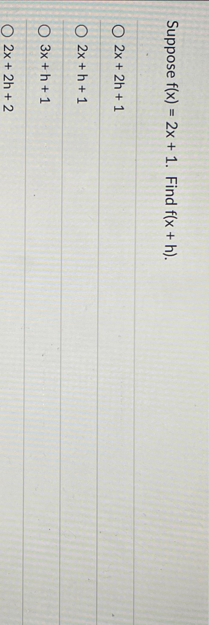 Solved Suppose f(x)=2x+1. ﻿Find | Chegg.com