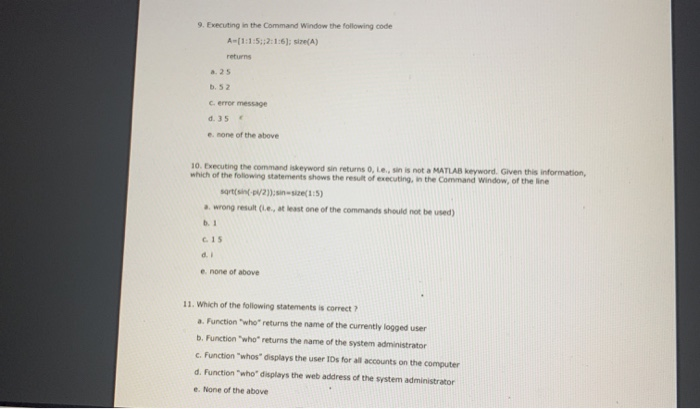 Solved 9 Executing In The Command Window The Following Code
