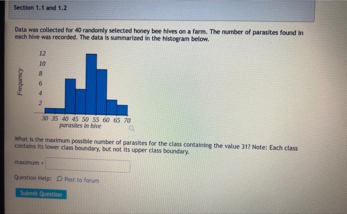 Solved Data was collected for 40 randomly selected honey bee | Chegg.com