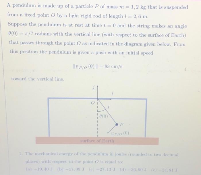 Solved A pendulum is made up of a particle P of mass m=1,2 | Chegg.com