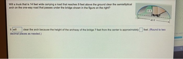 Solved Will a truck that is 14 feet wide carrying a load | Chegg.com