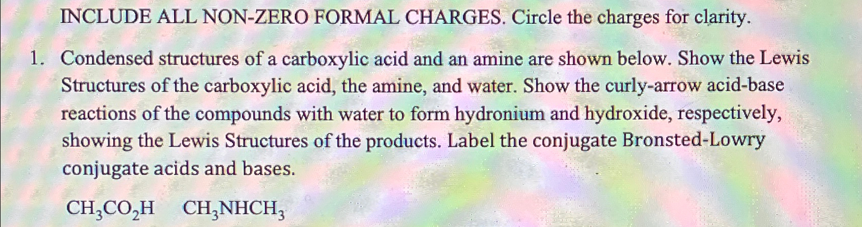 Solved INCLUDE ALL NON-ZERO FORMAL CHARGES. Circle the | Chegg.com
