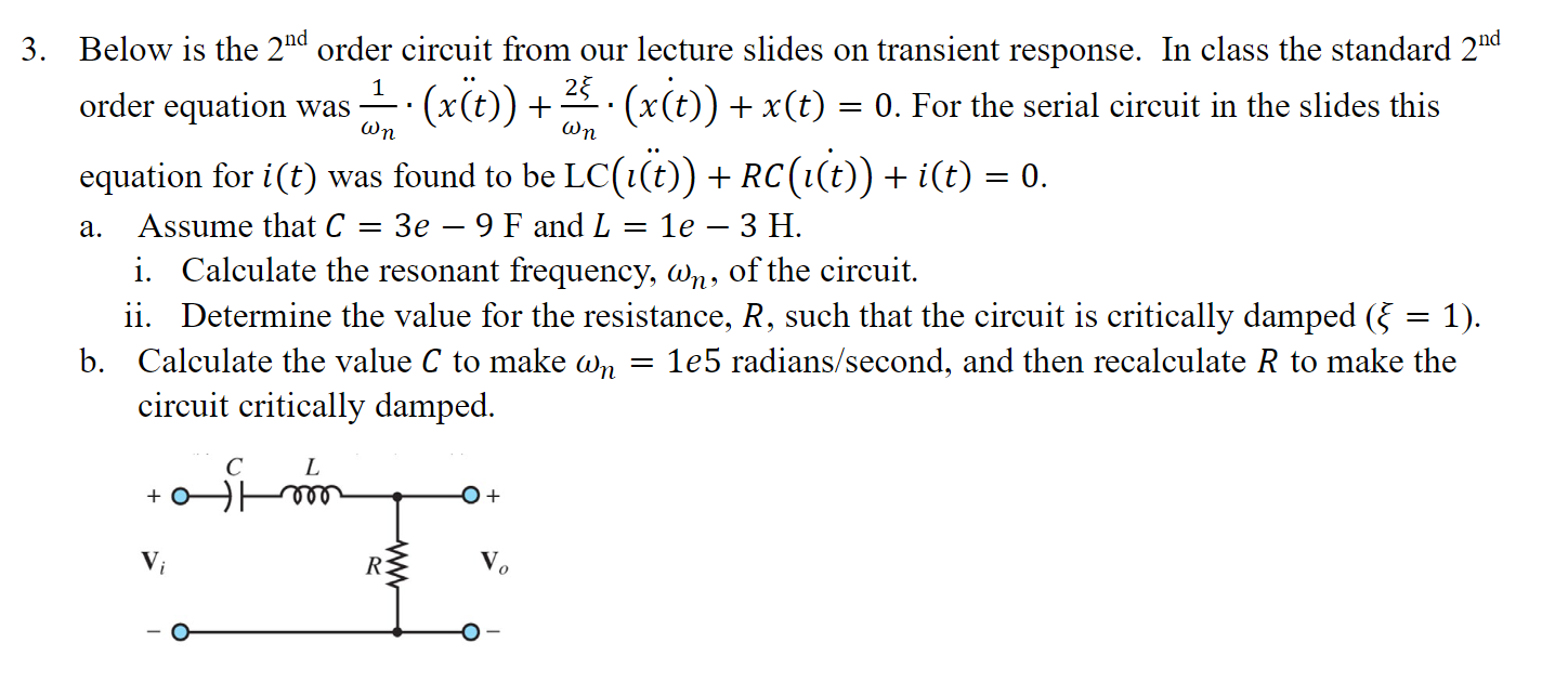 Solved Below is the 2nd ﻿order circuit from our lecture | Chegg.com