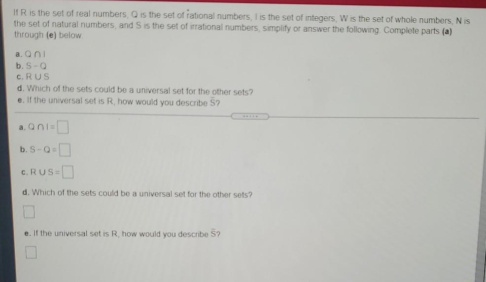 Solved If R is the set of real numbers, Q is the set of | Chegg.com