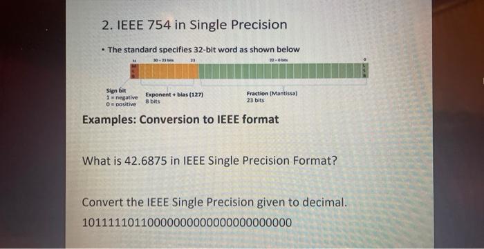 Solved 2 Ieee 754 In Single Precision The Ctandard 