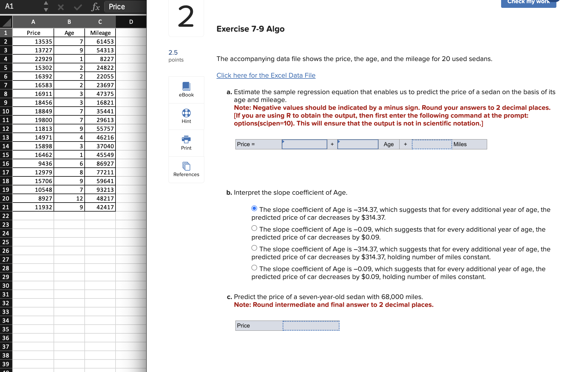 Solved Exercise 7-9 ﻿Algo The accompanying data file shows | Chegg.com
