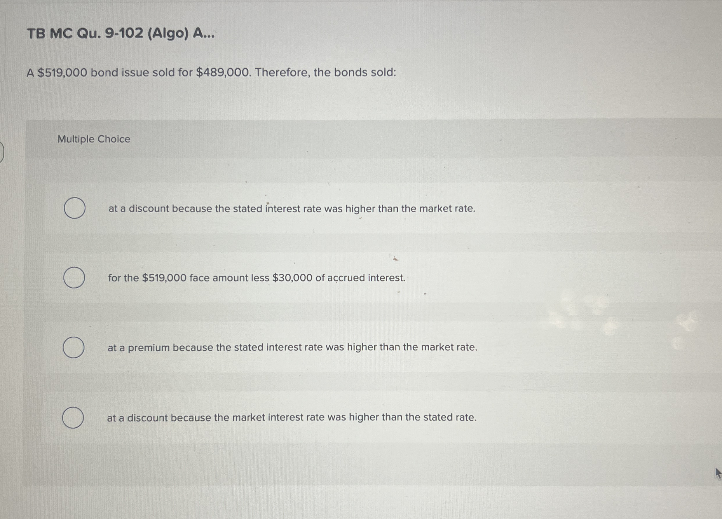 TB MC Qu. 9-102 (Algo) ﻿A...A $519,000 ﻿bond issue | Chegg.com