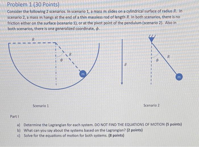 You may only use Lagrangian Mechanics to obtain | Chegg.com