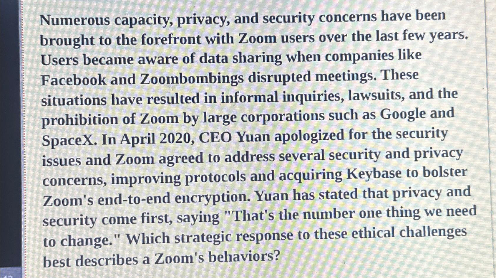Solved Numerous capacity, privacy, and security concerns | Chegg.com