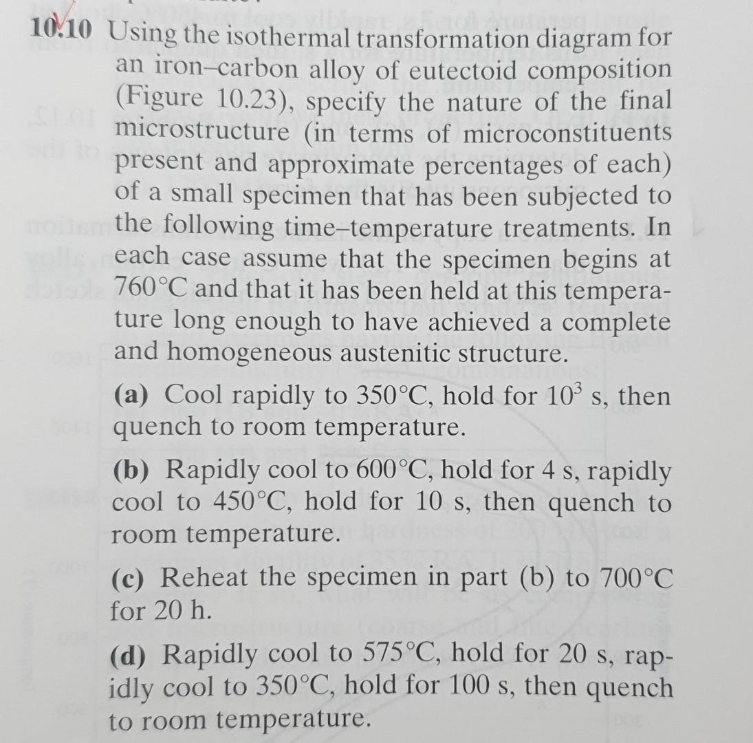 Solved a 10.10 Using the isothermal transformation diagram | Chegg.com