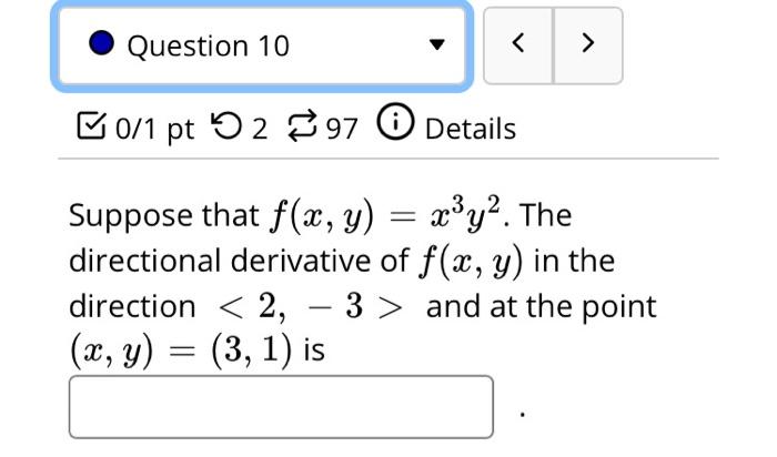 Solved Question 10 > B0/1 pt 52 397 0 Details Suppose that | Chegg.com Solved Question 10 > B0/1 pt 52 397 0 Details Suppose that | Chegg.com