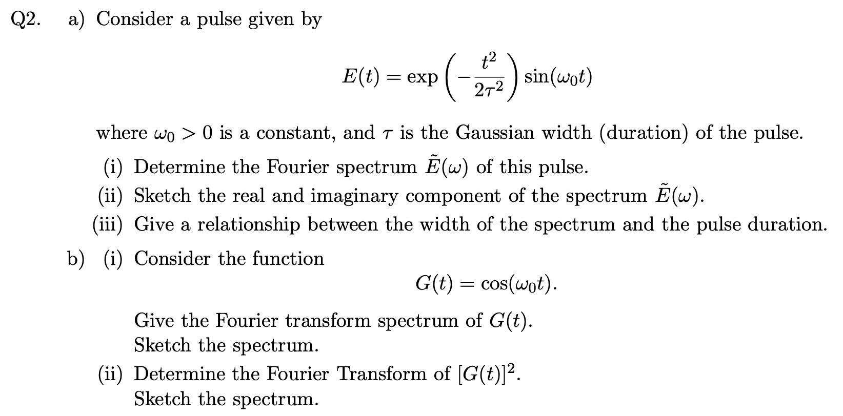 Solved Q2. ﻿a) ﻿Consider a pulse given | Chegg.com