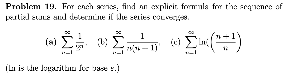 Solved Problem 19. ﻿For each series, find an ﻿explicit | Chegg.com