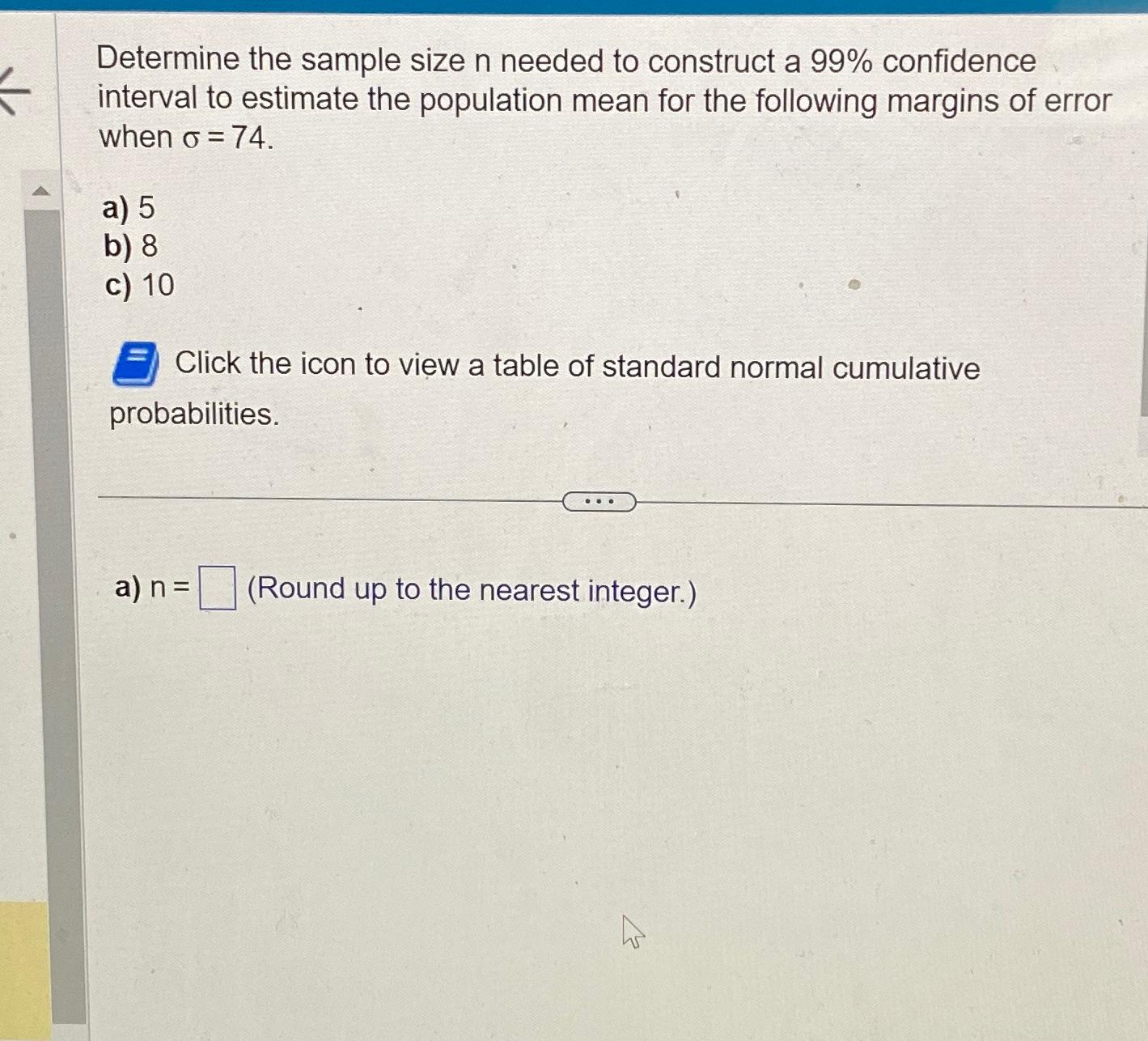 Solved Determine the sample size n ﻿needed to construct a | Chegg.com