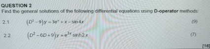 Solved QUESTION 2Find the general solutions of the following | Chegg.com