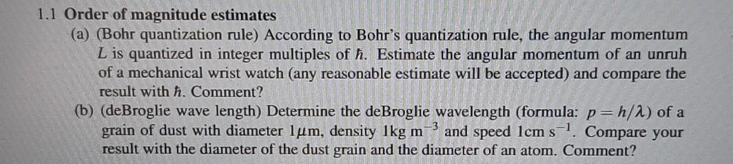 Solved 1.1 Order of magnitude estimates (a) (Bohr | Chegg.com