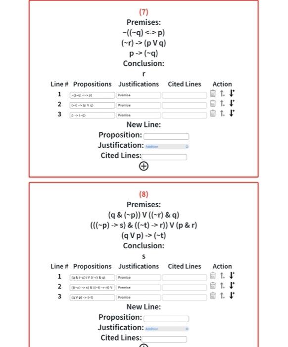 Proposition: Justification: Cited Lines:(3) Premises: | Chegg.com
