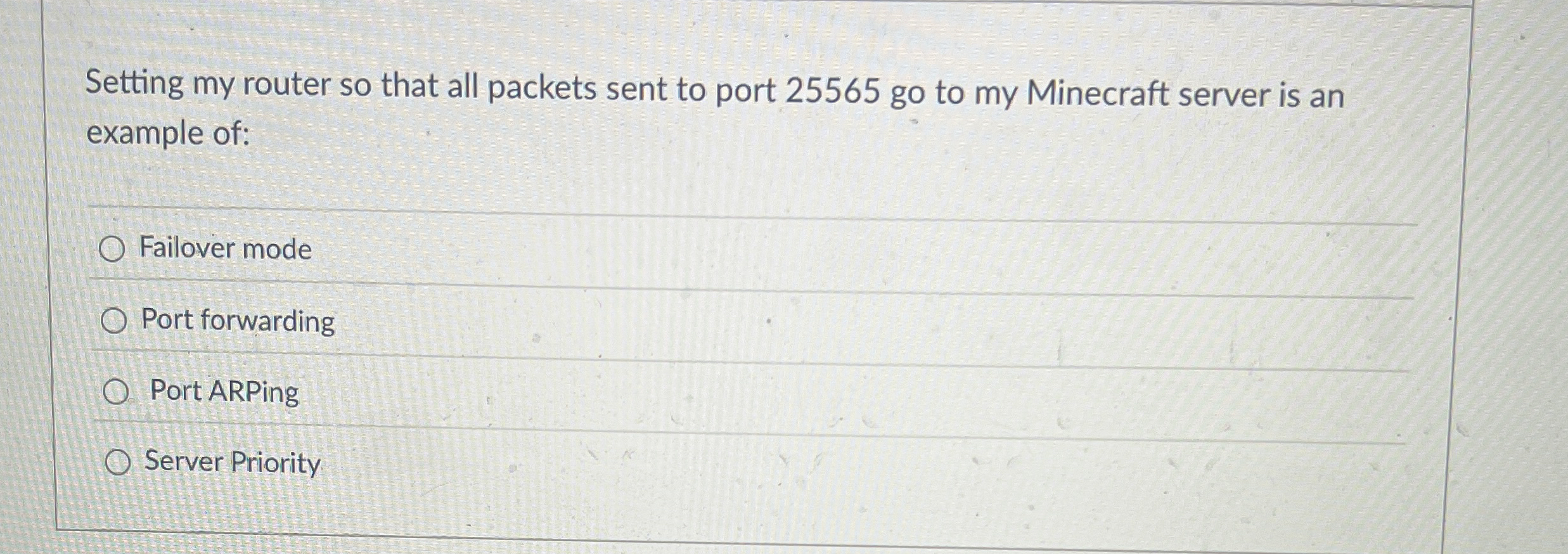 Solved Setting my router so that all packets sent to port | Chegg.com