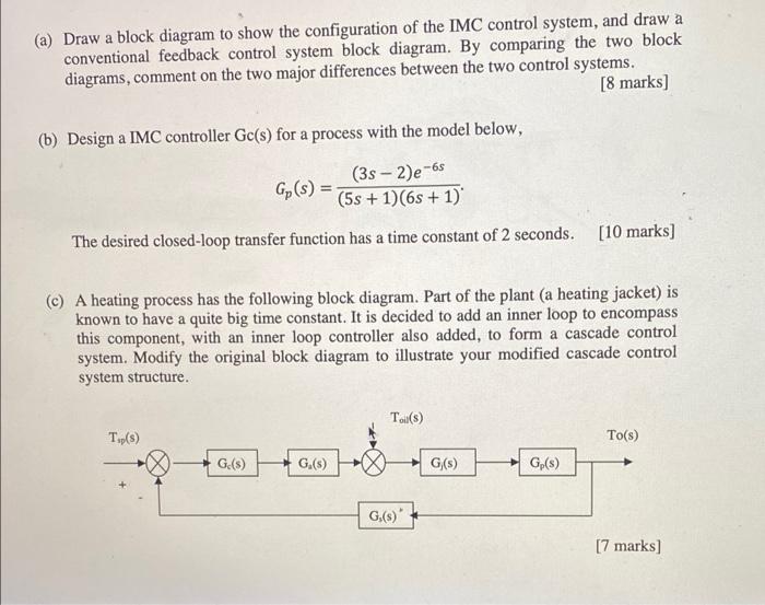 Solved (a) Draw a block diagram to show the configuration of | Chegg.com