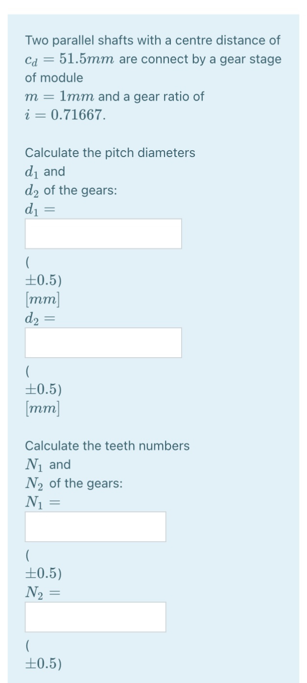 Solved Two parallel shafts with a centre distance | Chegg.com