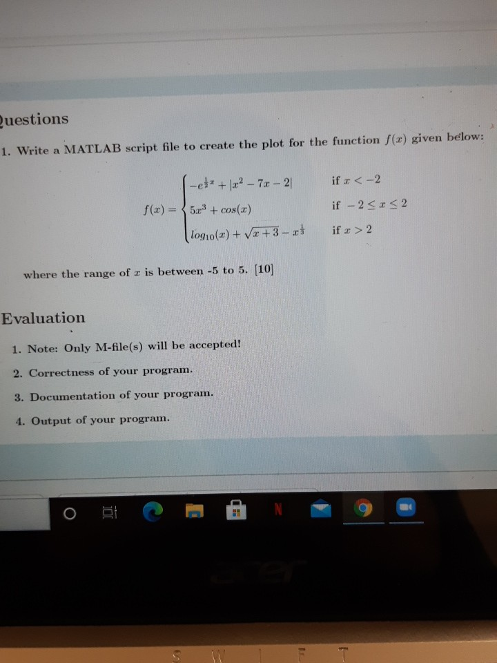 Solved Questions 1 Write A Matlab Script File To Create The 5730