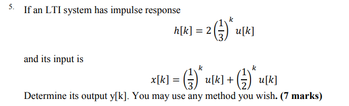 Solved If an LTI system has impulse | Chegg.com