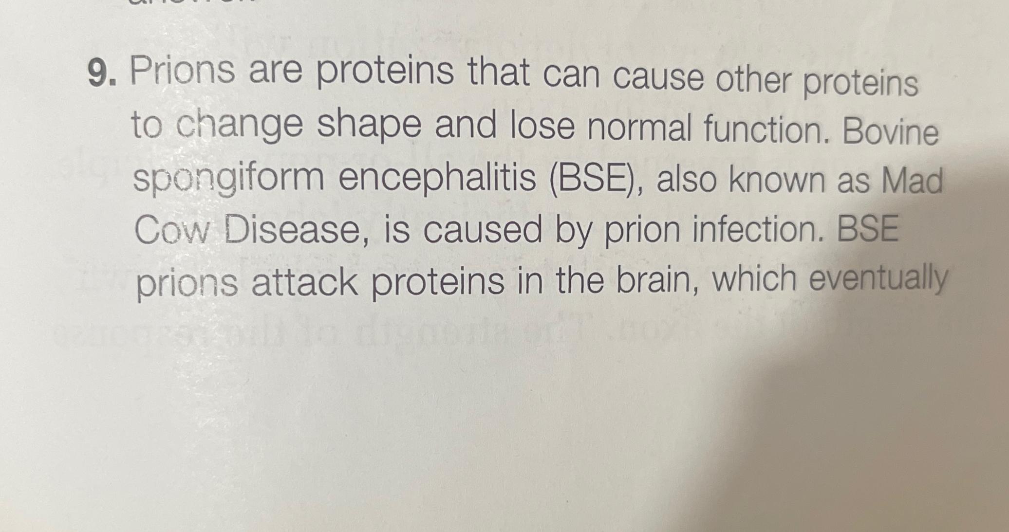 Solved Prions are proteins that can cause other proteins to | Chegg.com
