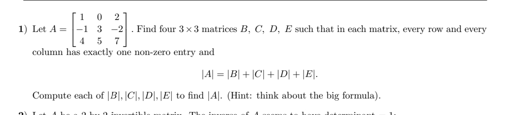Solved Let A=[102-13-2457]. ﻿Find four 3×3 ﻿matrices B,C,D,E | Chegg.com