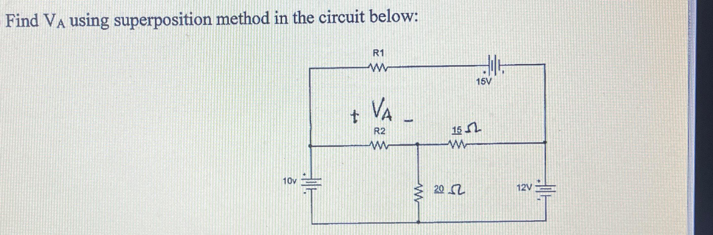 Solved Need asap!! R1=14 ﻿ohms R2=12 ﻿ohms Find VA ﻿using | Chegg.com