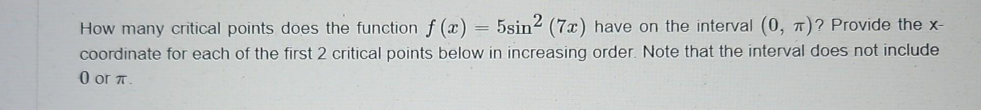 Solved How many critical points does the function | Chegg.com