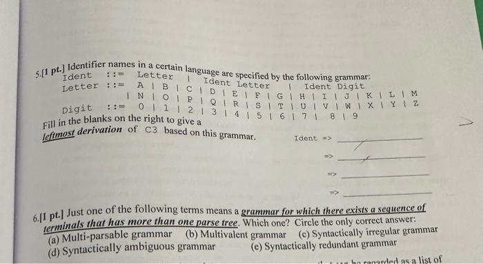 Solved 5.[1 pt.] Identifier names in a certain language are | Chegg.com