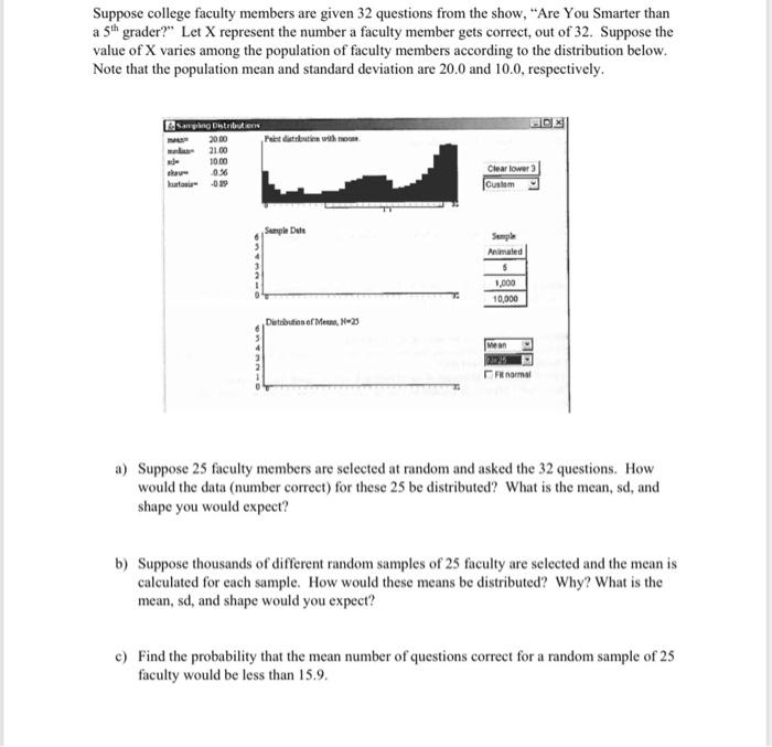 Solved Suppose college faculty members are given 32 | Chegg.com