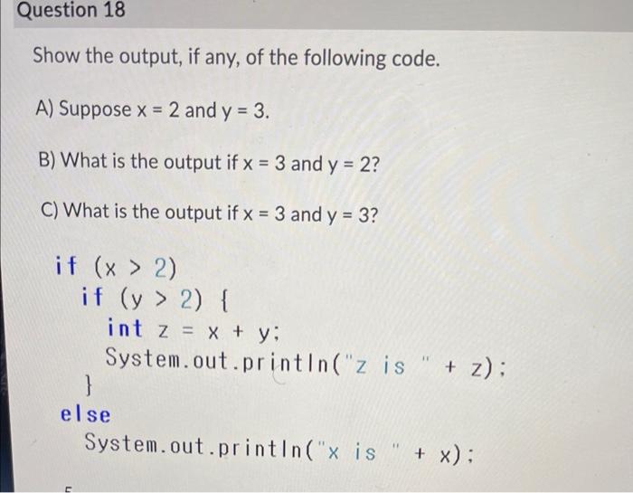 Solved Show the output, if any, of the following code. A) | Chegg.com